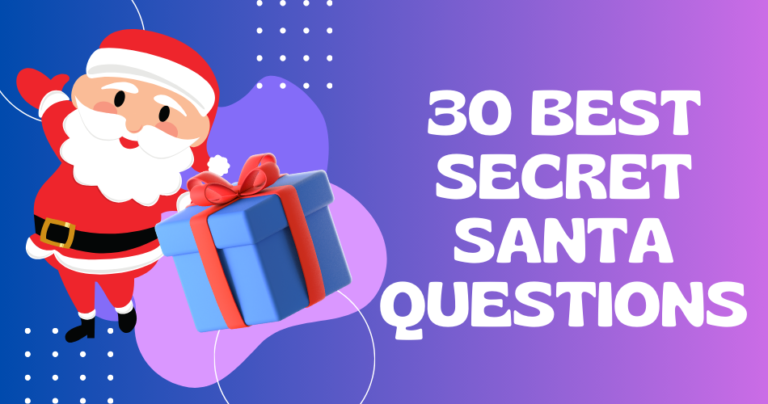 30 Best Secret Santa Questions To Ask This Christmas - Gift Ideass