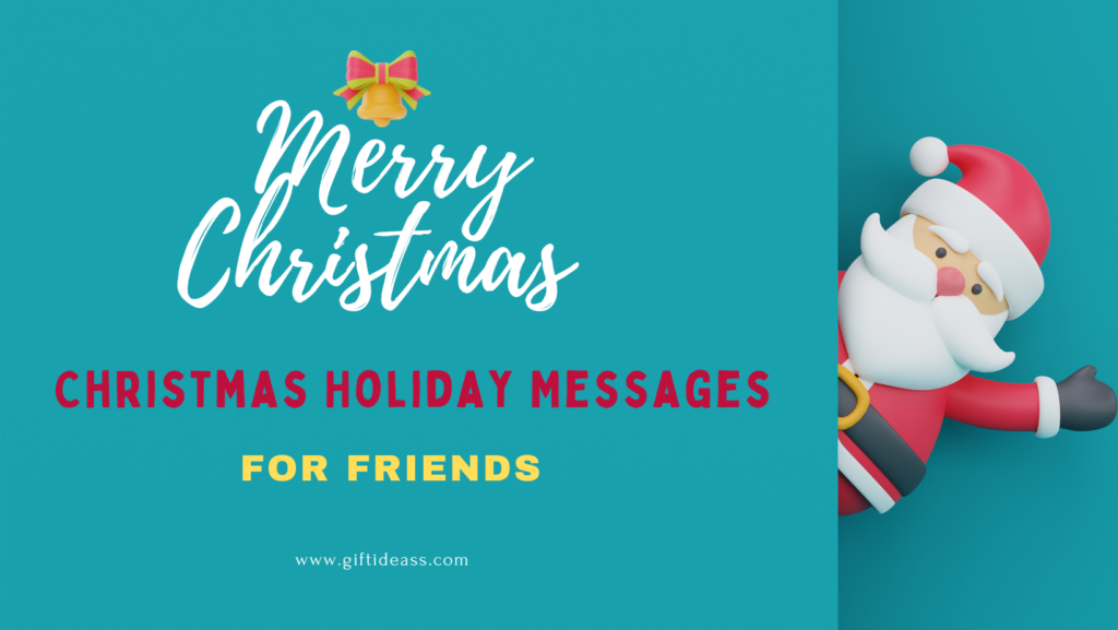 10 Heartwarming Christmas Holiday Messages to Share with Friends - Gift ...