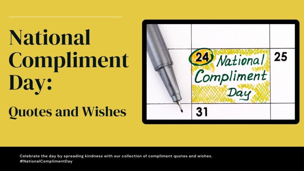 Crafting the Perfect National Compliment Day: Quotes and Wishes - Gift ...