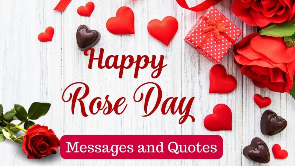 Celebrate Love with Heartfelt Messages and Quotes on Rose Day – 7th ...