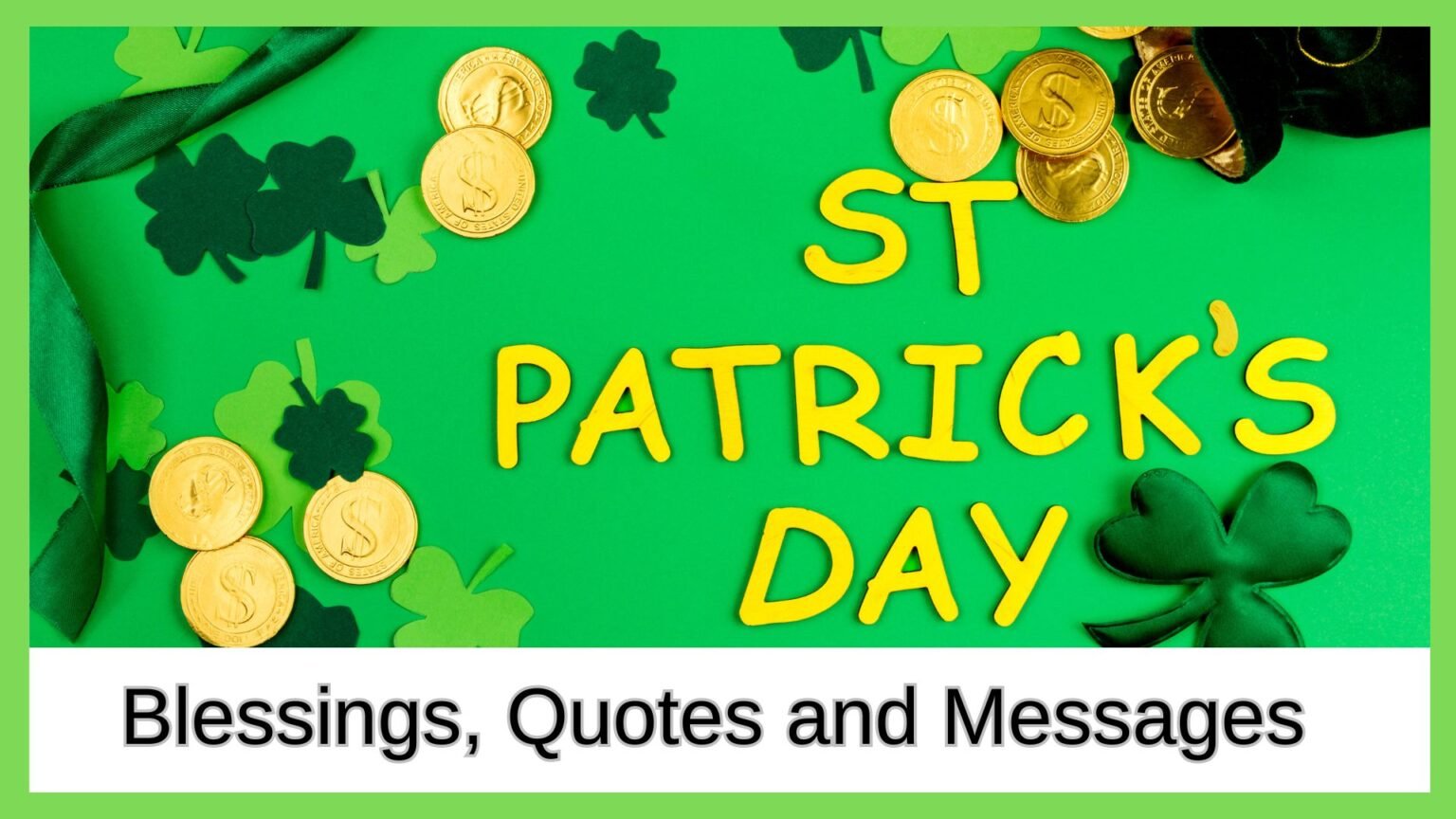 Embrace the Spirit of St. Patrick’s Day: Sayings, Blessings, Quotes ...