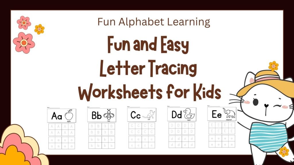 Fun and Easy Letter Tracing Worksheets for Kids - Gift Ideass