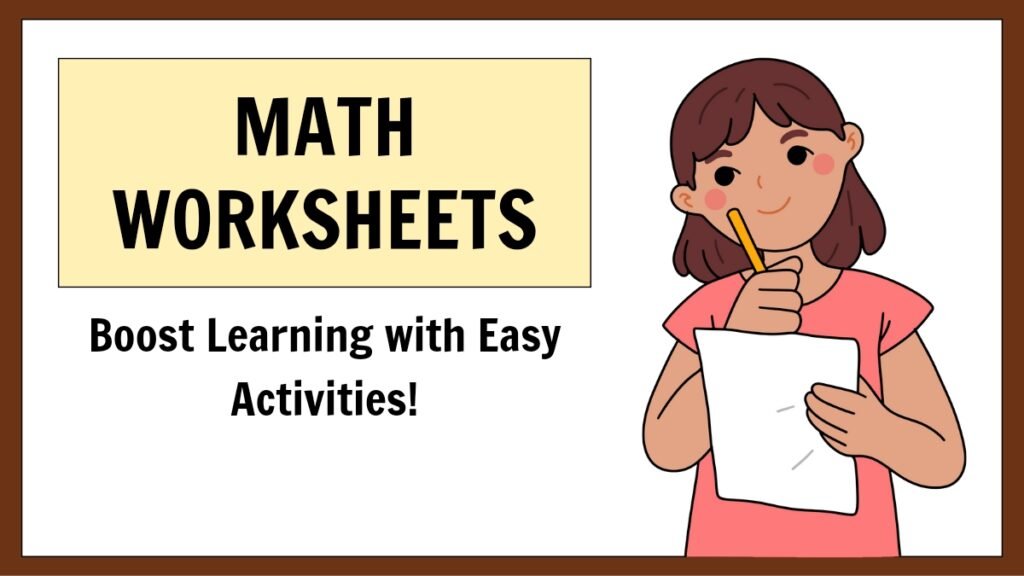 Fun and Engaging Math Worksheets for Kids – Boost Learning with Easy ...